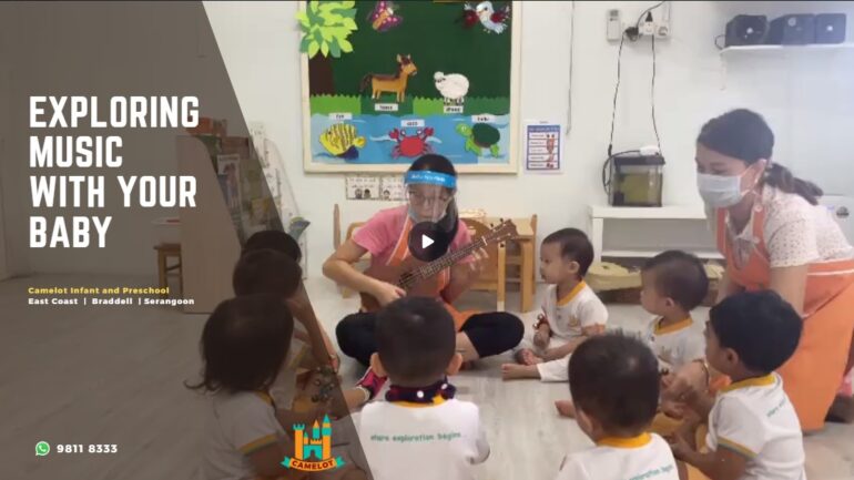 Exploring Music With Your Baby at Camelot Infant Preschool